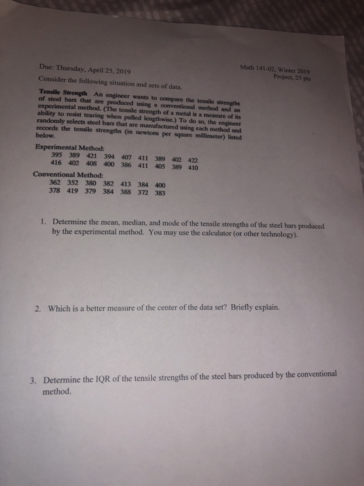 Solved Math 141-02, Winter 2019 Project, 25 pts Due: | Chegg.com