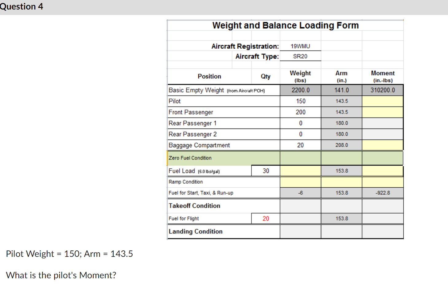 Solved Pilot Weight =150; Arm =143.5 What is the pilot's | Chegg.com
