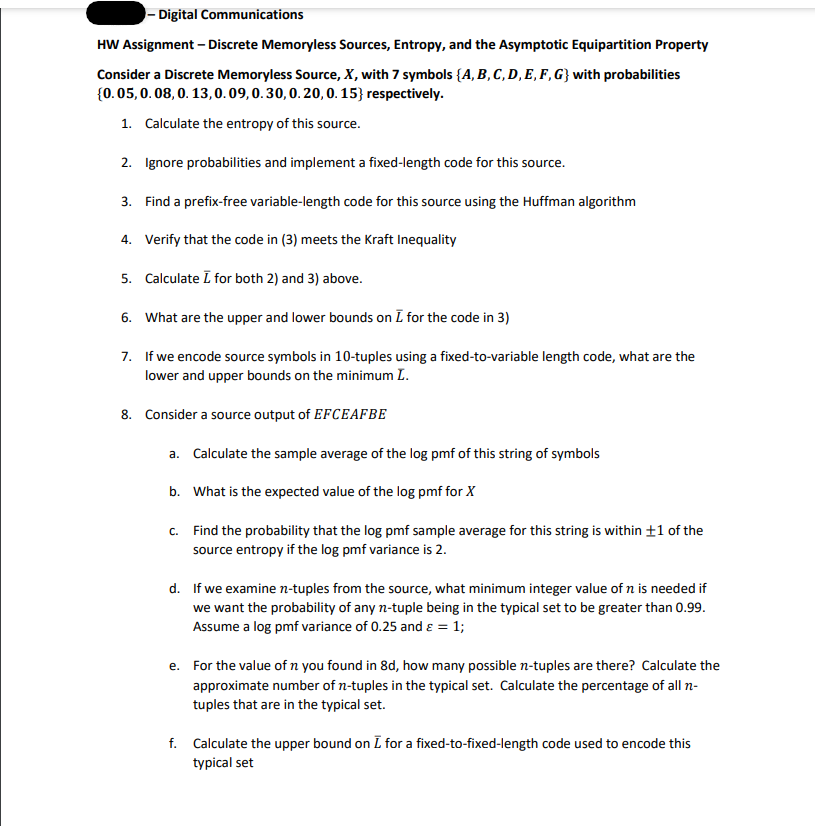 HW Assignment - Discrete Memoryless Sources, Entropy, | Chegg.com