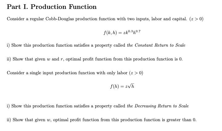 Solved Part I. Production Function Consider a regular | Chegg.com