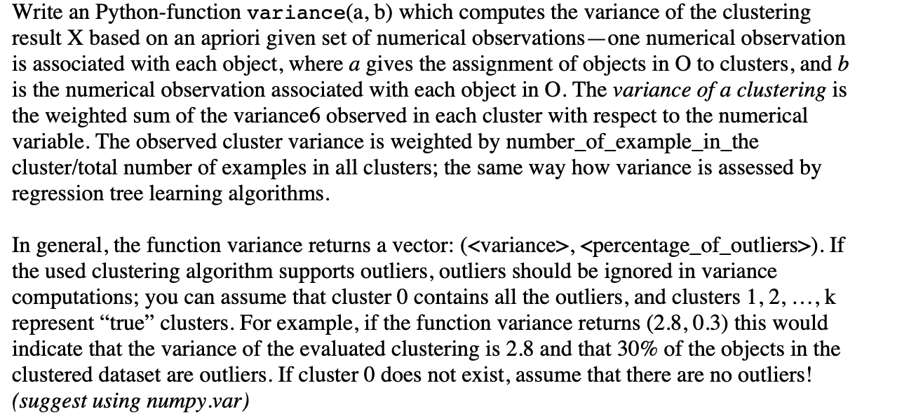 Solved Write an Python-function variance(a, b) which | Chegg.com