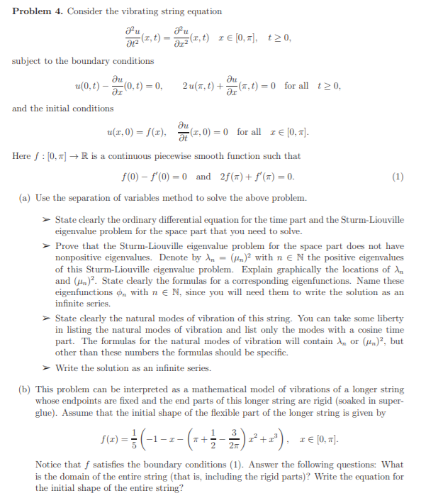 Problem 4. Consider the vibrating string equation au | Chegg.com