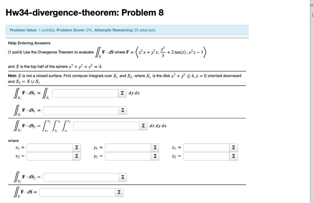 Solved Hw34-divergence-theorem: Problem 8 Problem Value: 1 | Chegg.com