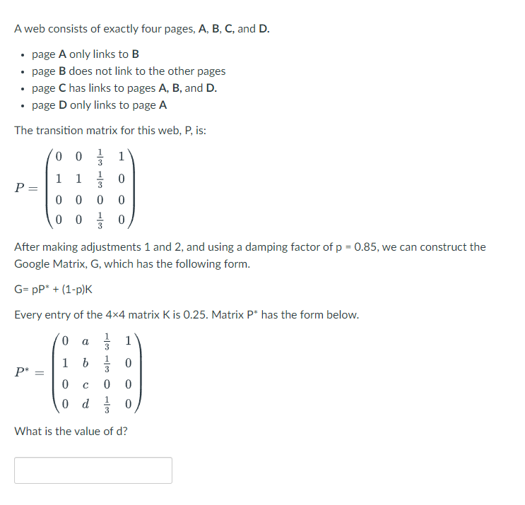 Solved A web consists of exactly four pages, A, B, C, and D. | Chegg.com