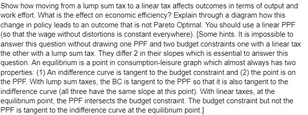 Solved Show how moving from a lump sum tax to a linear tax | Chegg.com