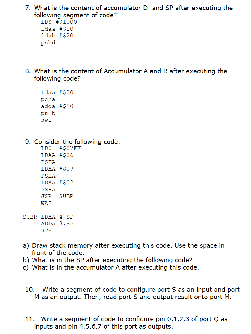 Solved 6. Assume the memory display of the HCS12 shows 16 | Chegg.com