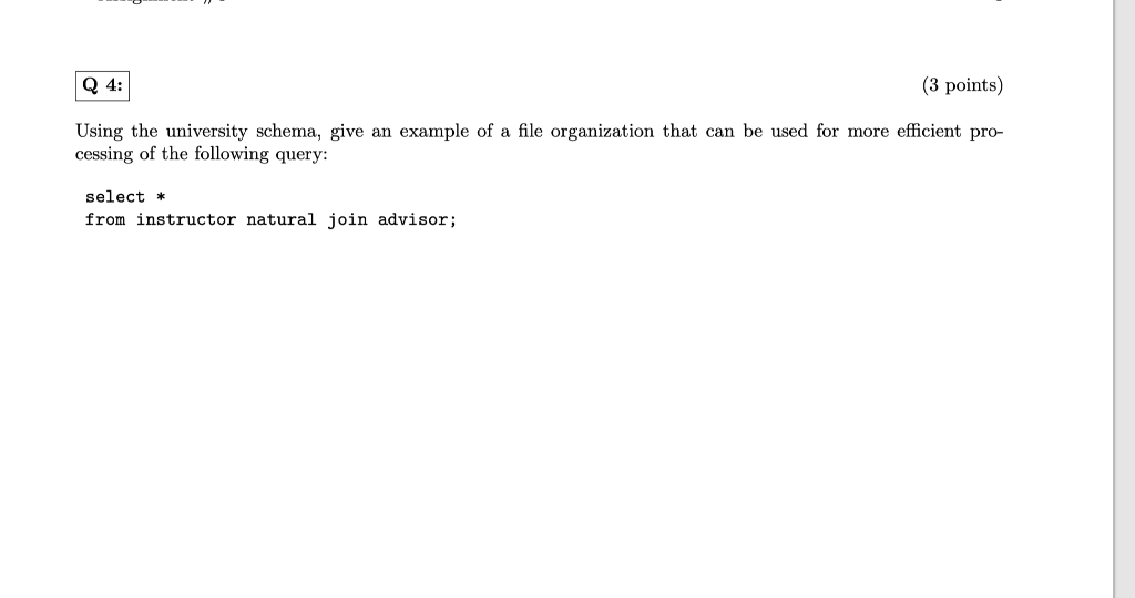 Solved (3 points) Q 4: Using the university schema, give an | Chegg.com