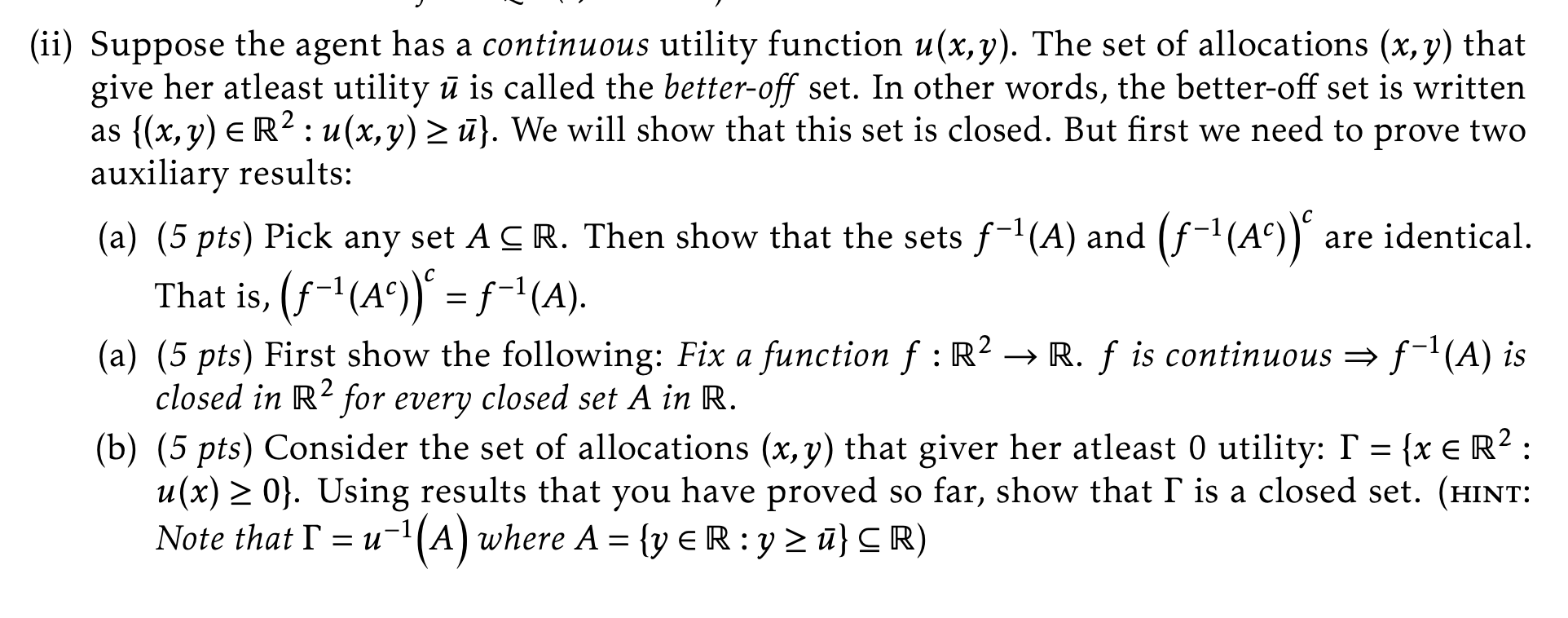 с (ii) Suppose the agent has a continuous utility | Chegg.com