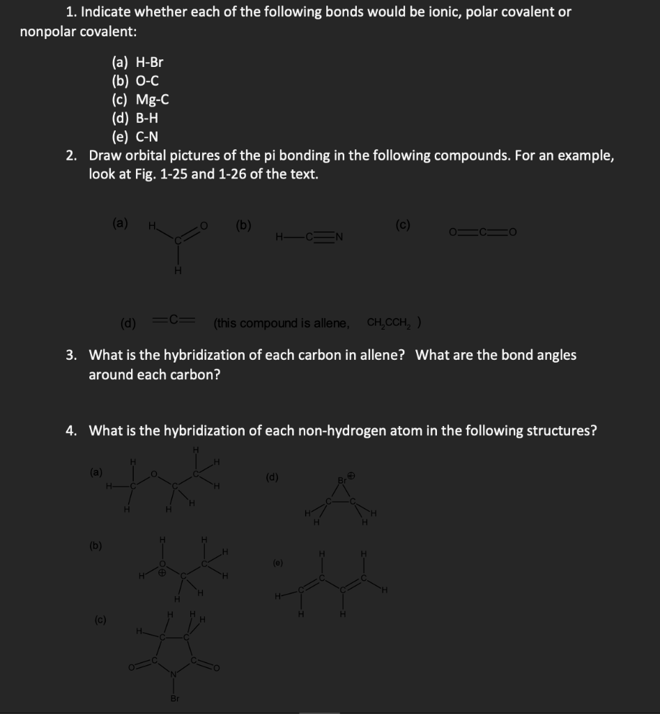 Solved 1. Indicate whether each of the following bonds would | Chegg.com