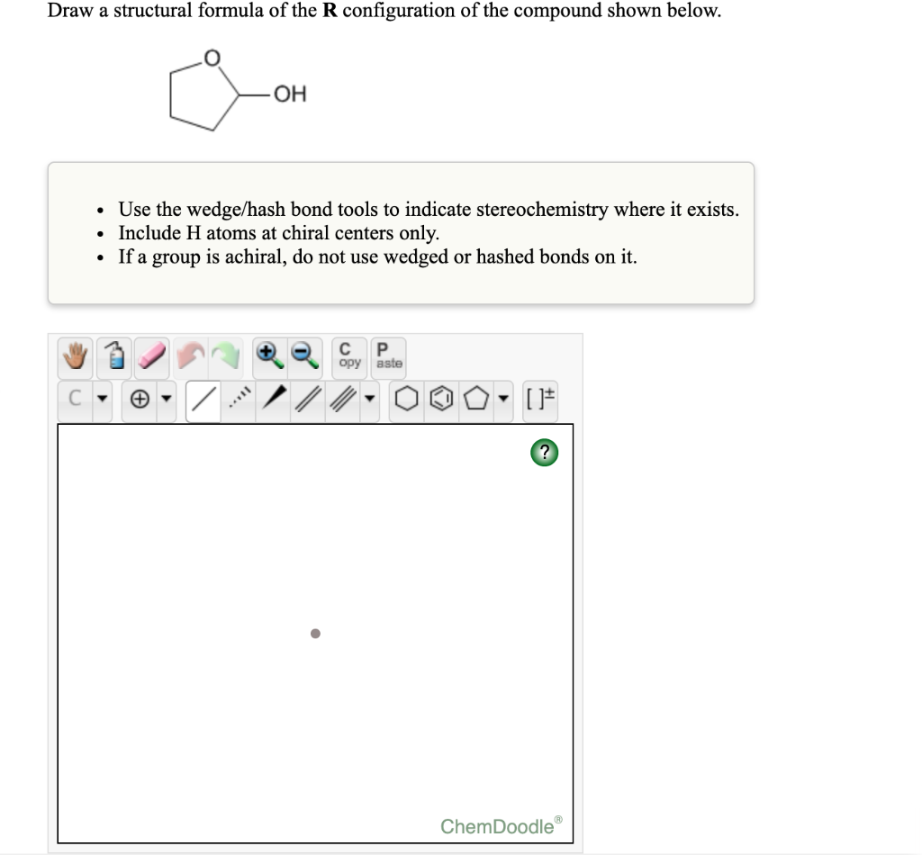 Solved Draw a structural formula of the R configuration of | Chegg.com