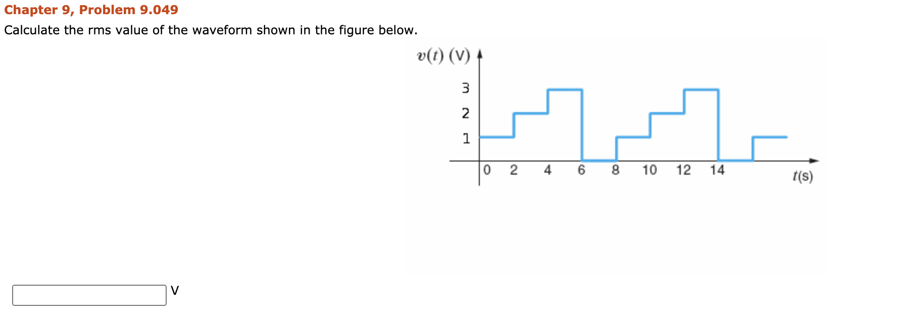 Solved Chapter 9, Problem 9.049 Calculate the rms value of | Chegg.com