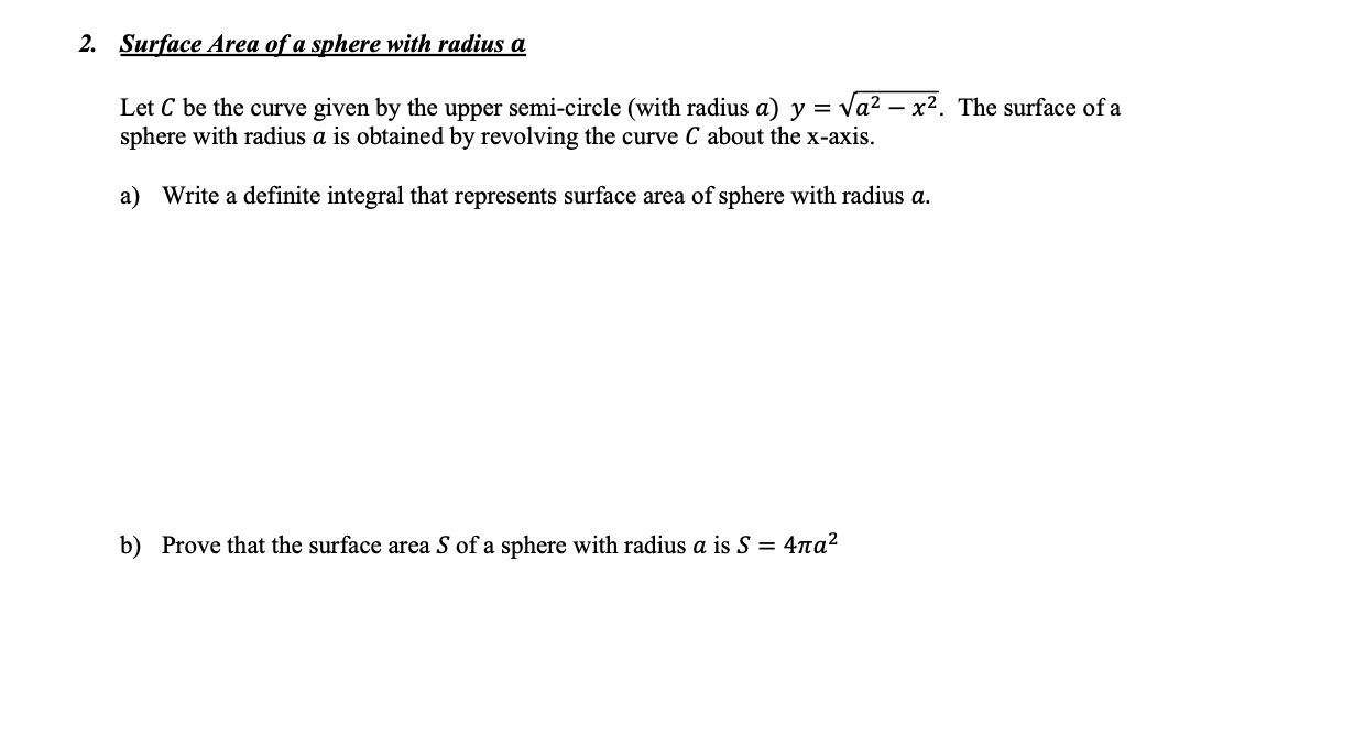 Solved 2. Surface Area of a sphere with radius a Let C be | Chegg.com
