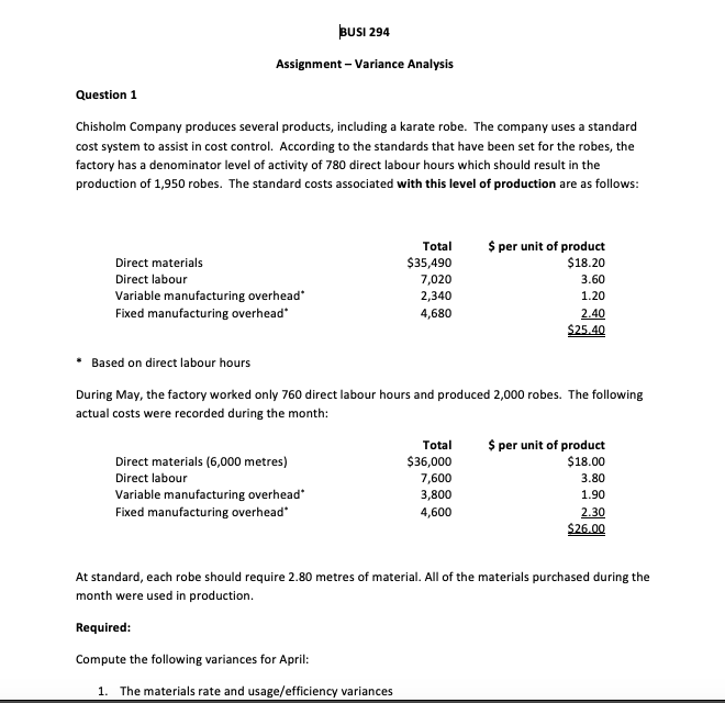 Solved BUSI 294 Assignment -Variance Analysis Question 1 | Chegg.com