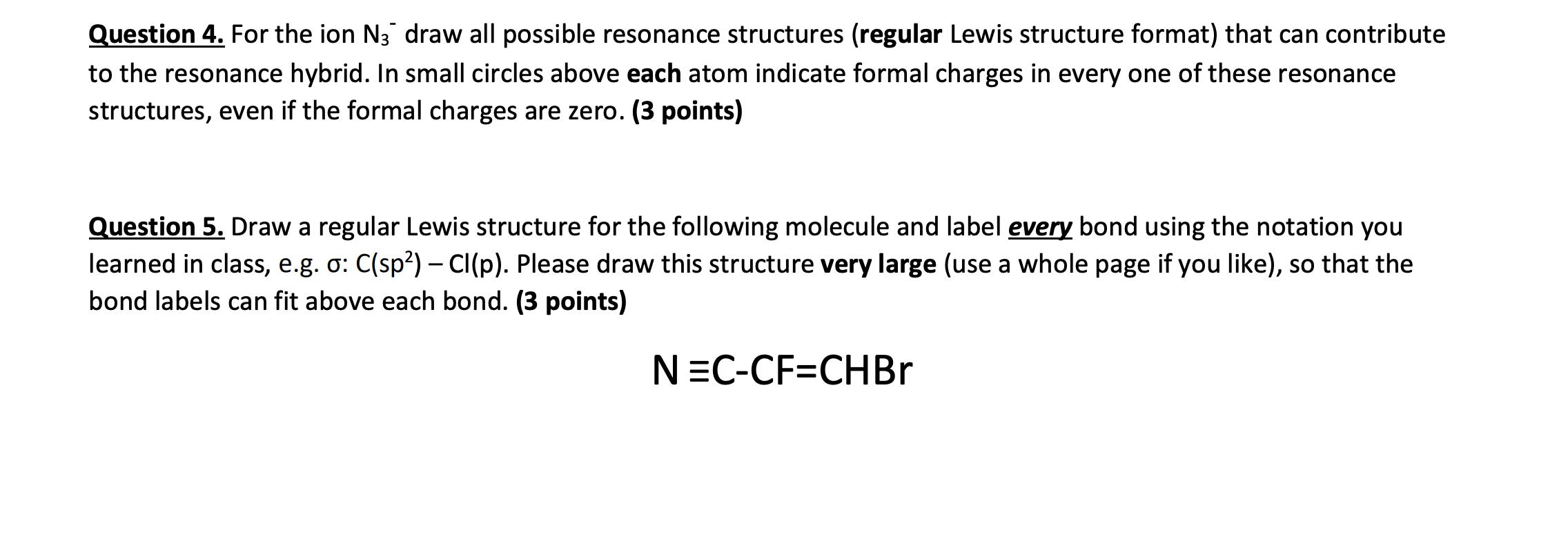 Solved Question 4. For the ion N3" draw all possible | Chegg.com