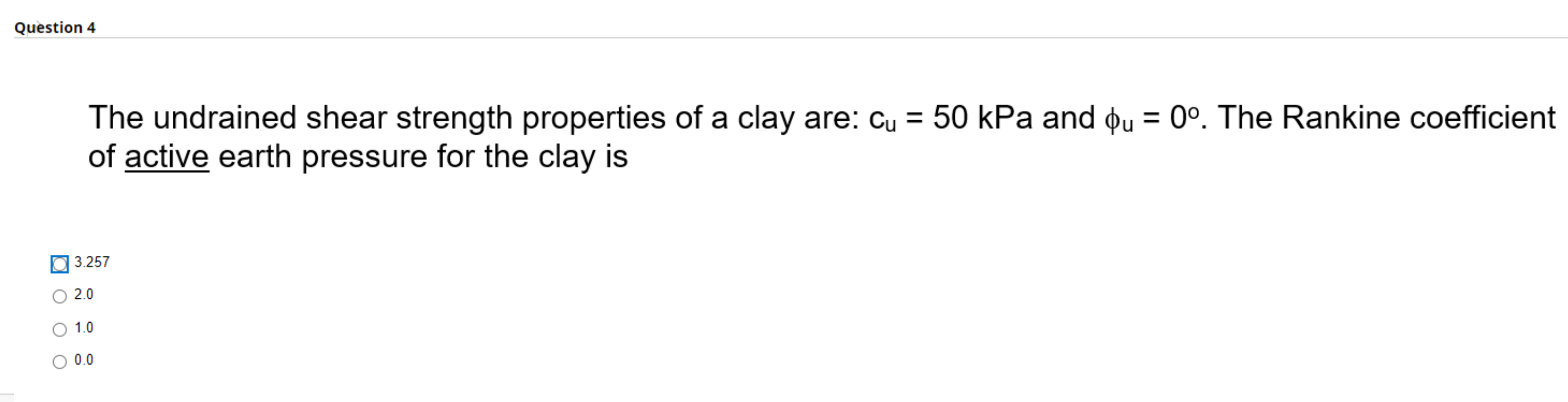 Solved The undrained shear strength properties of a clay | Chegg.com