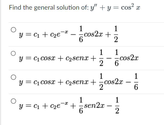 Solved d the general solution of: y′′+y=cos2x | Chegg.com
