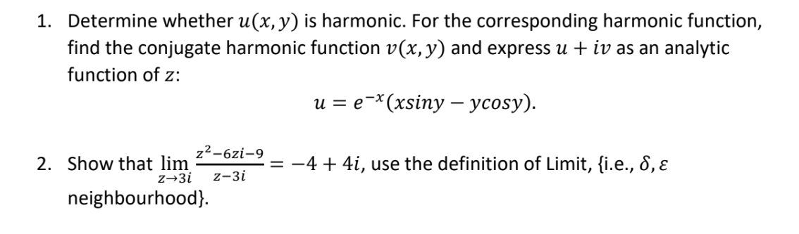 Solved 1. Determine whether u(x,y) is harmonic. For the | Chegg.com