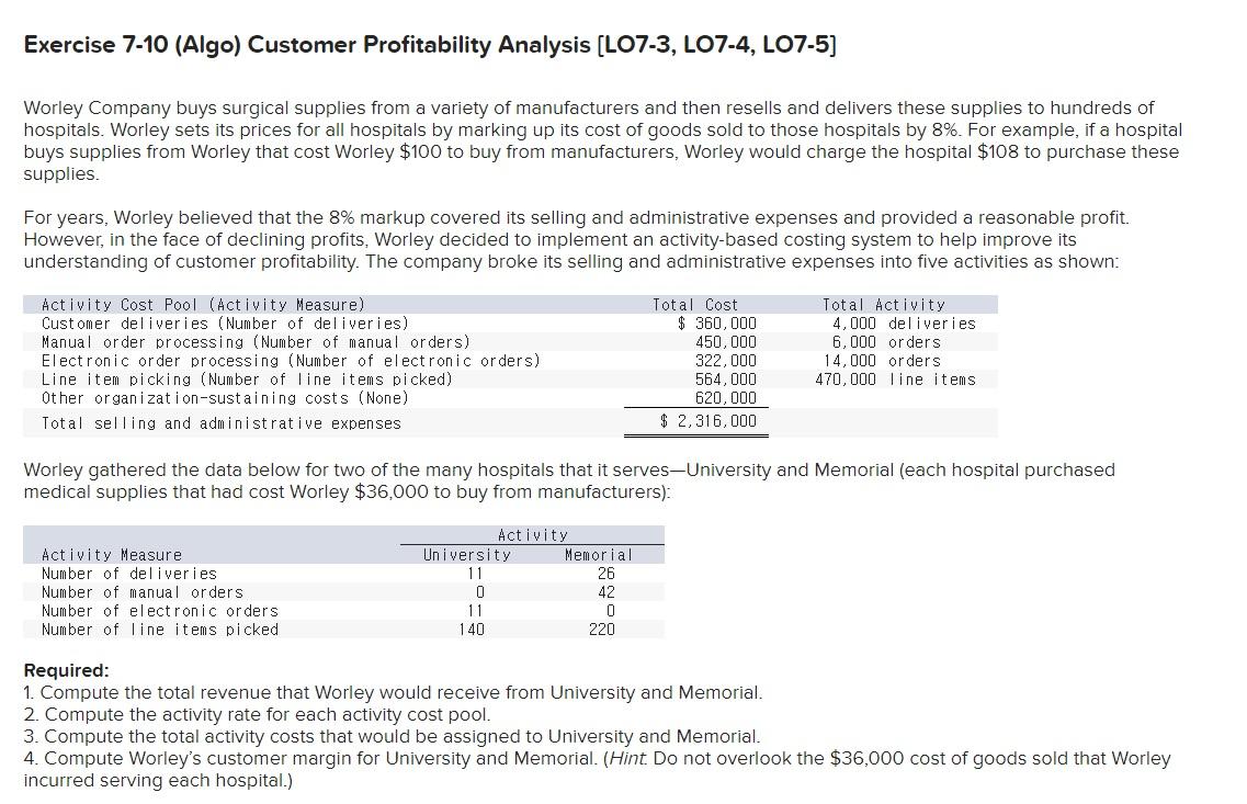 Solved Exercise 7-10 (Algo) Customer Profitability Analysis | Chegg.com