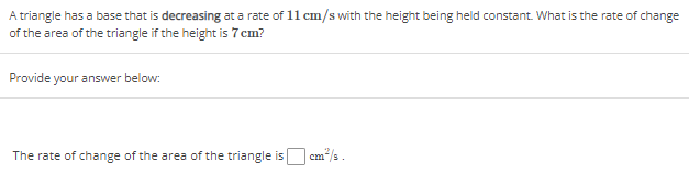 Solved A triangle has a base that is decreasing at a rate of | Chegg.com