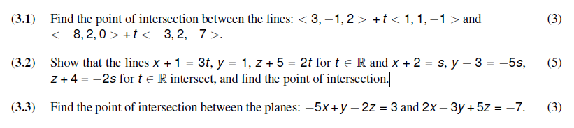 Solved (3) (3.1) Find the point of intersection between the | Chegg.com