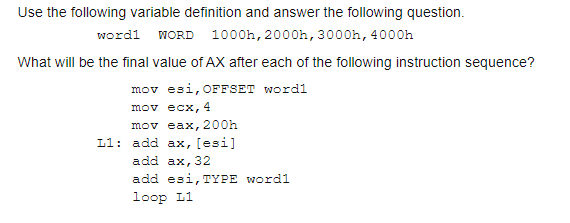 Solved Use the following variable definition and answer the | Chegg.com