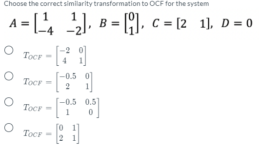 Solved Given The System Input And Output Matrices As 4722