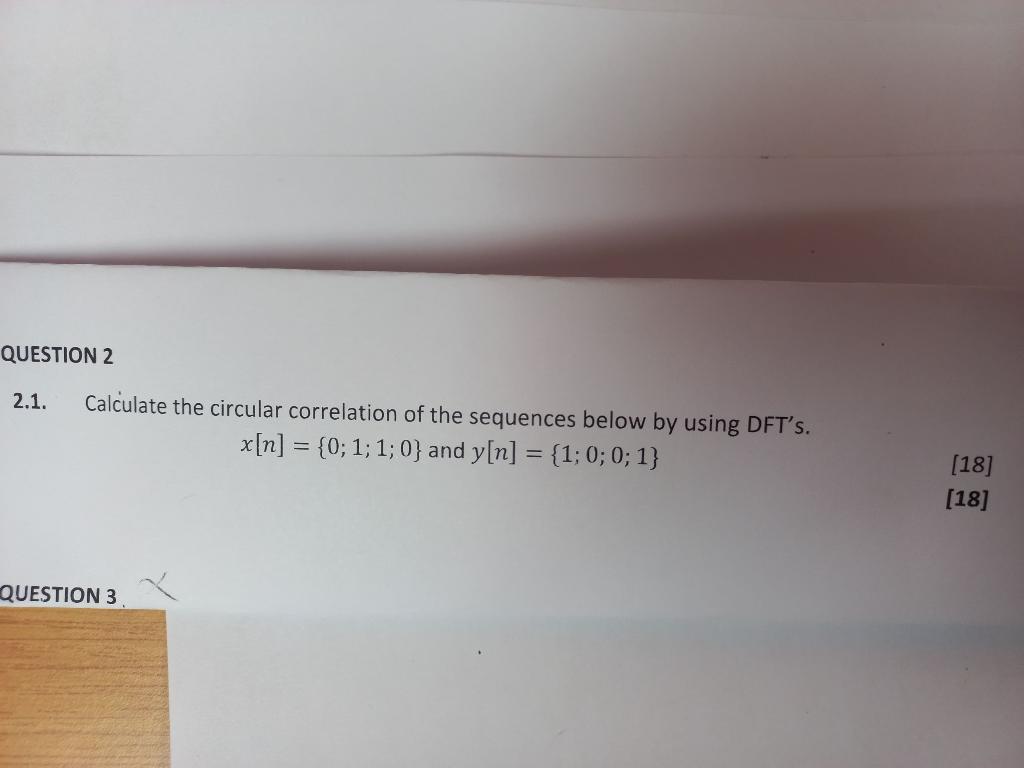 Solved 1. Calculate the circular correlation of the | Chegg.com