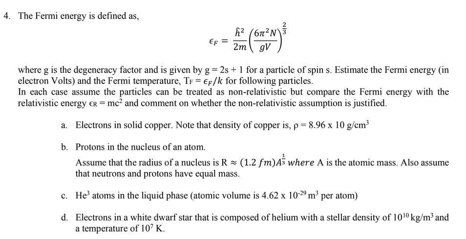 Solved 4. The Fermi energy is defined as, Ep = h2 (6112N | Chegg.com