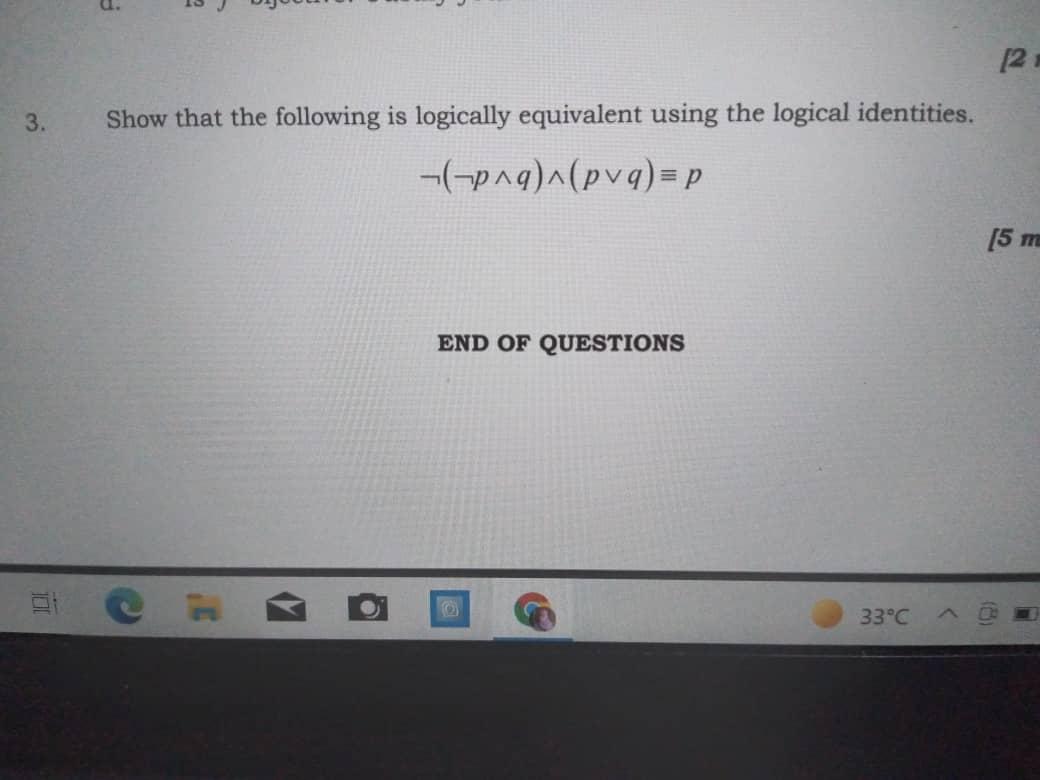 Solved [2 3. Show that the following is logically equivalent | Chegg.com