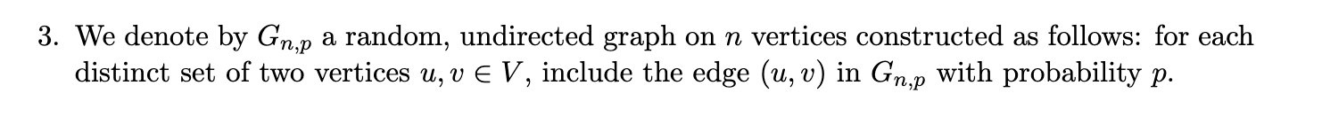 3. We denote by Gn.p a random, undirected graph on n | Chegg.com