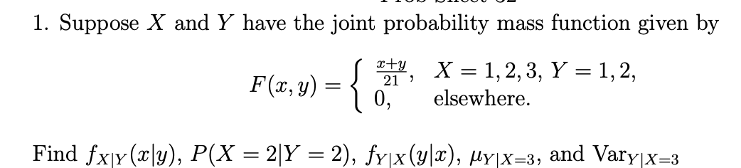 Solved 1. Suppose X and Y have the joint probability mass | Chegg.com