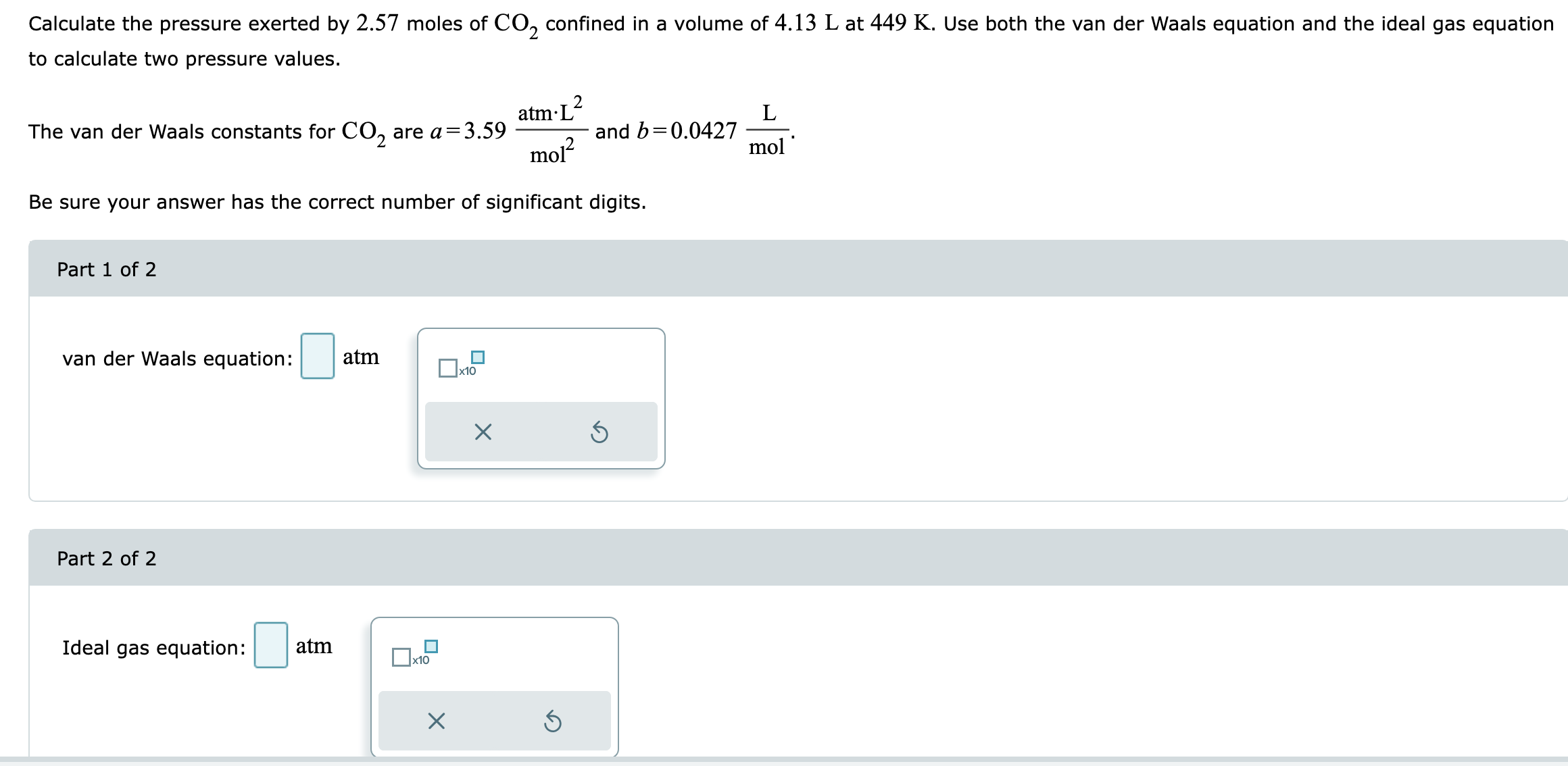 Solved Calculate the pressure exerted by 2.57 moles of CO2 | Chegg.com