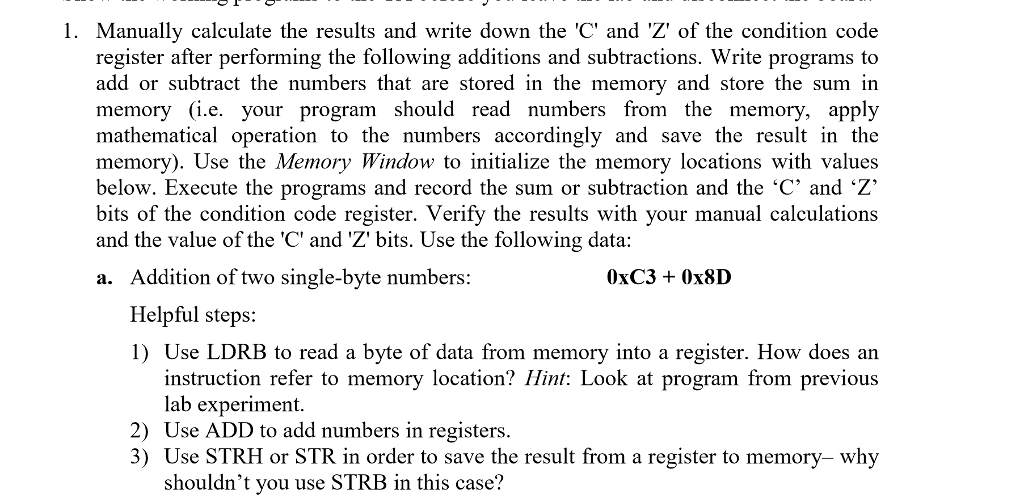 Solved I need help wriitng the assembly code to execute the | Chegg.com