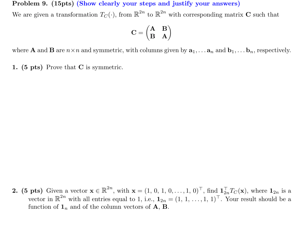 Solved Problem 9. (15pts) (Show clearly your steps and | Chegg.com