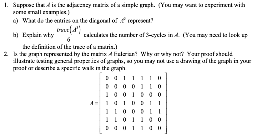 Solved 1. Suppose that A is the adjacency matrix of a simple | Chegg.com