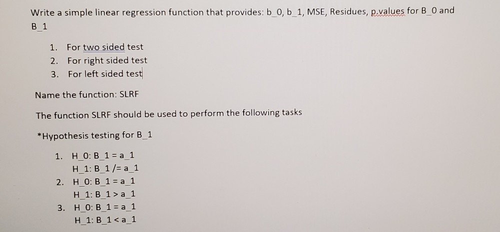 Solved Write a simple linear regression function that | Chegg.com