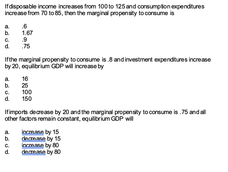Solved If disposable income increases from 100 to 125 and | Chegg.com
