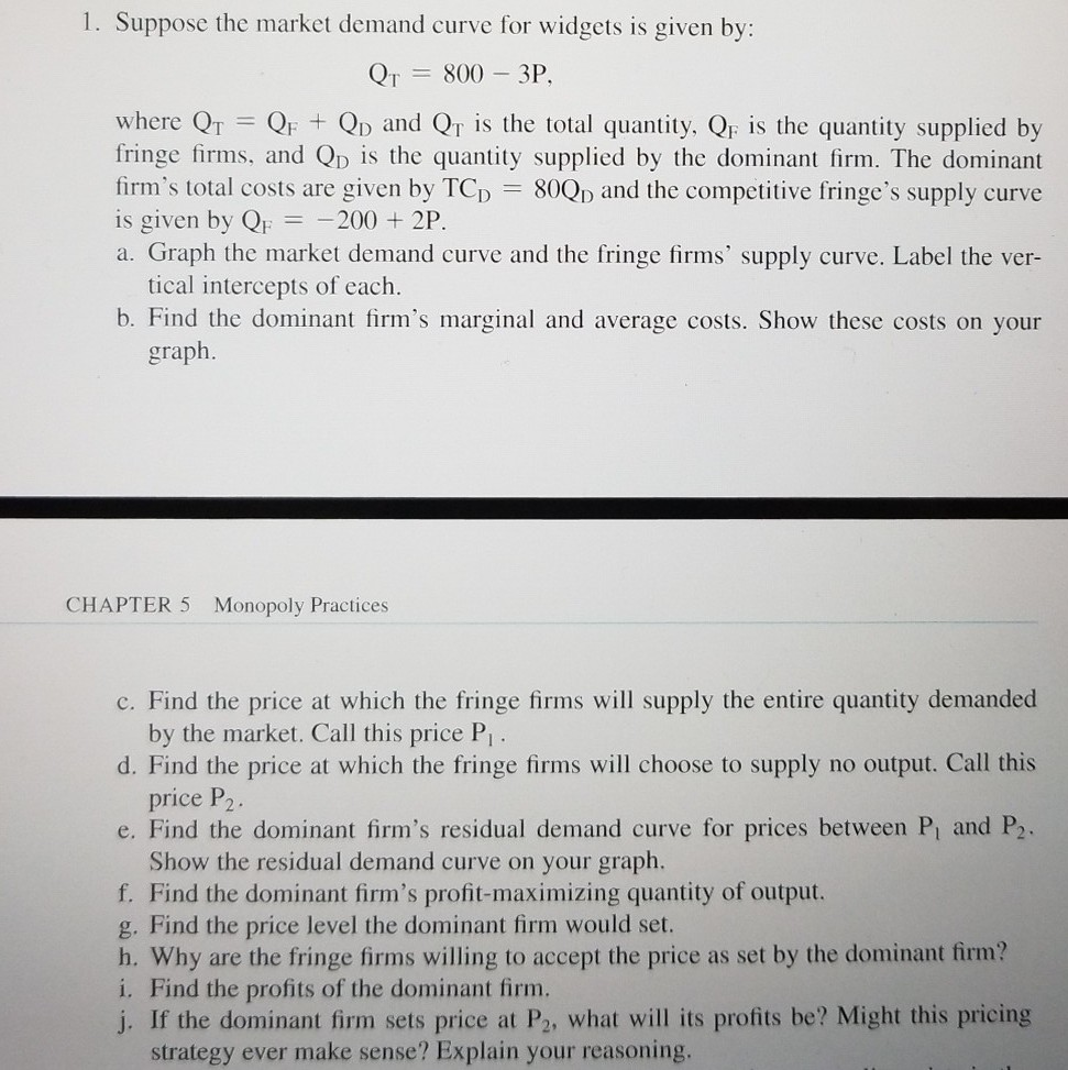 Solved 1. Suppose the market demand curve for widgets is | Chegg.com