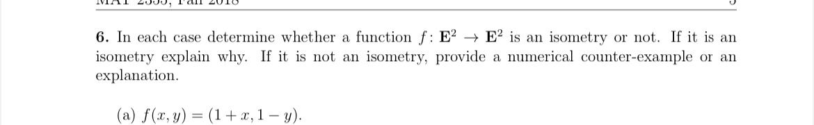 Solved 6. In each case determine whether a function f:E2→E2 | Chegg.com