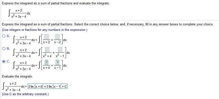 Solved Express the integrand as a sum of partial fractions | Chegg.com