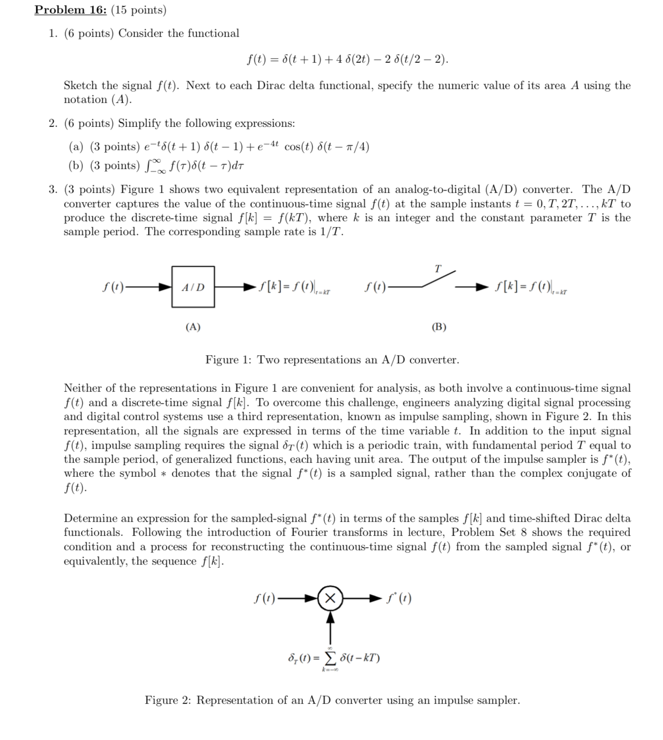Solved Problem 16: (15 points)(6 points) Consider the | Chegg.com Solved Problem 16: (15 points)(6 points) Consider the | Chegg.com