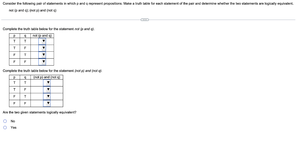 Solved not(p and q);(notp) and (not q) Complete the truth | Chegg.com