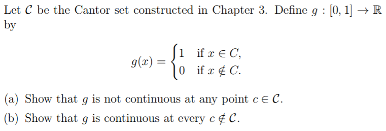Solved Let C be the Cantor set constructed in Chapter 3. | Chegg.com