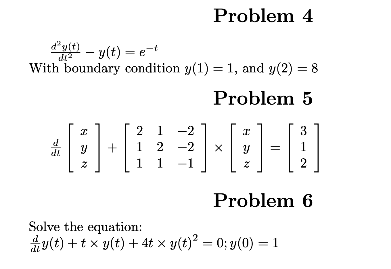 Solved Dt2d2y T −y T E−t With Boundary Condition Y 1 1