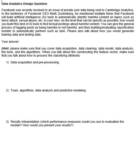 Solved Data Analytics Design Question Facebook was recently | Chegg.com