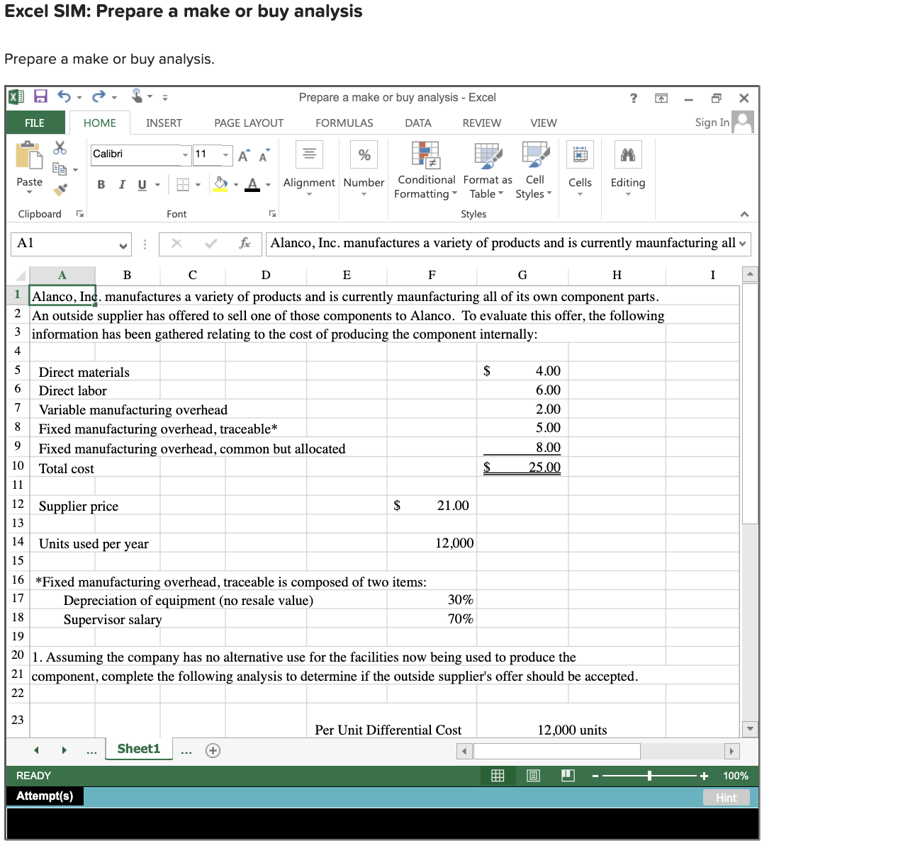 Solved Excel SIM: Prepare a make or buy | Chegg.com