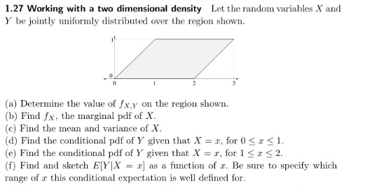 Solved 1.27 Working with a two dimensional density Let the | Chegg.com