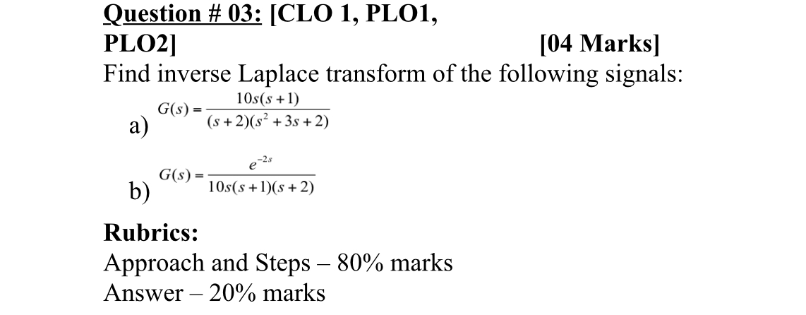 Solved Question # 03: (CLO 1, PLO1, PLO2] [04 Marks Find | Chegg.com