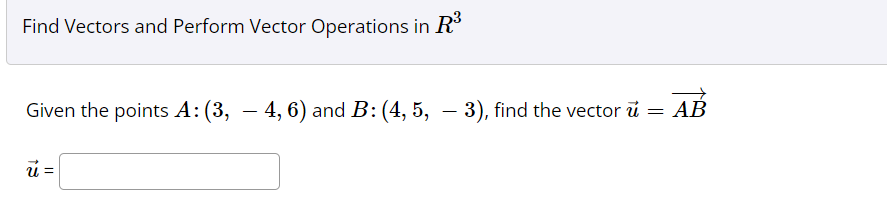 Solved Find Vectors and Perform Vector Operations in RP | Chegg.com