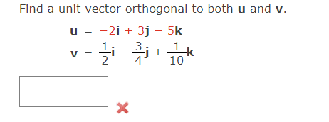 Solved Find a unit vector orthogonal to both u and | Chegg.com